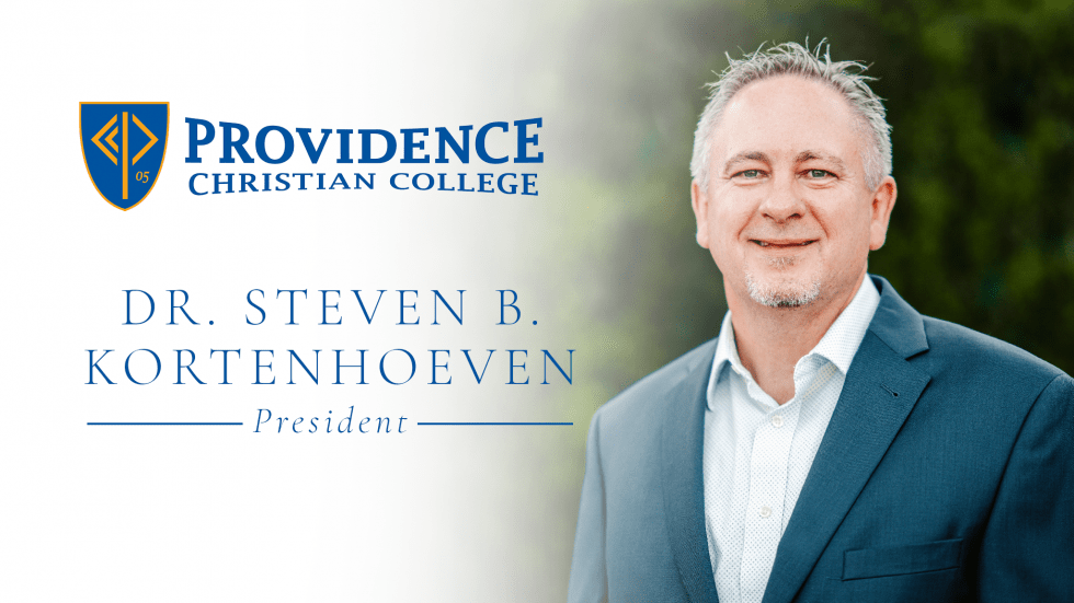 Providence Christian College Appoints Dr. Steven B. Kortenhoeven as ...